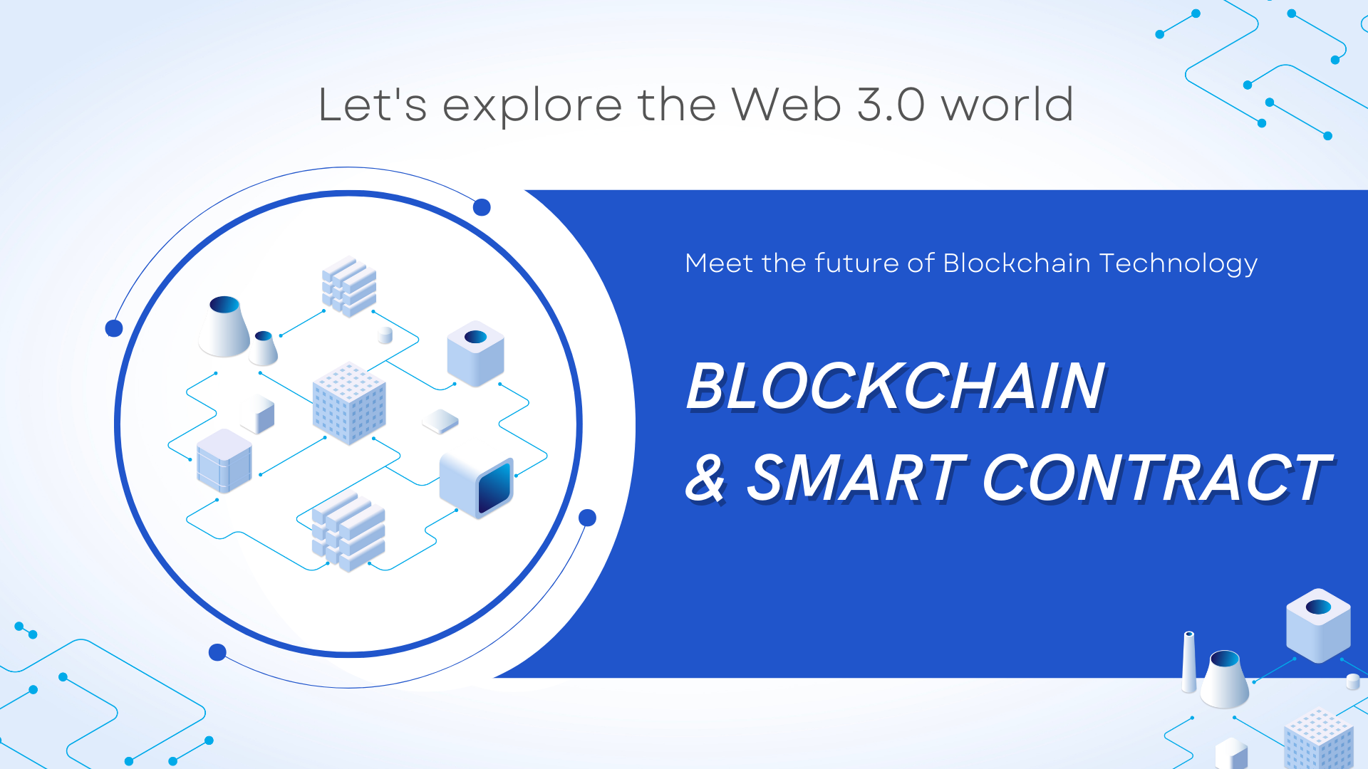 ฺฺBlockchain & Smart Contract